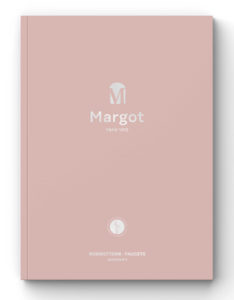 Margot - Un siècle de création